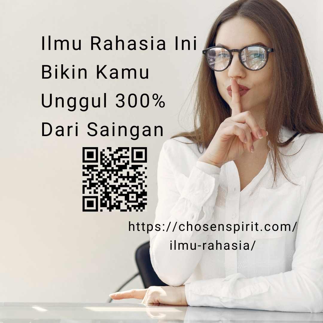 Ilmu Rahasia Ini Bikin Kamu Unggul 300% Dari Saingan – Chosen Spirit
